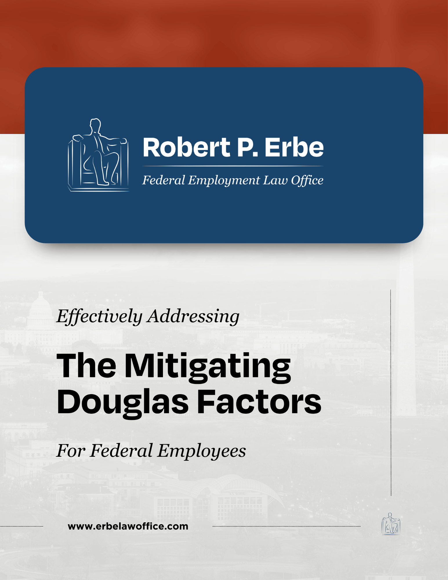 Effectively Addressing Mitigating Douglas Factors - Erbe Law